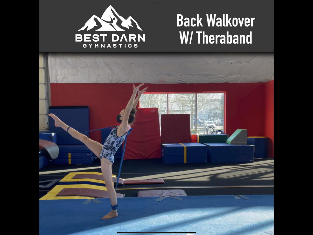 Back Walkover W/Theraband Over Shoulder - Best Darn Gymnastics